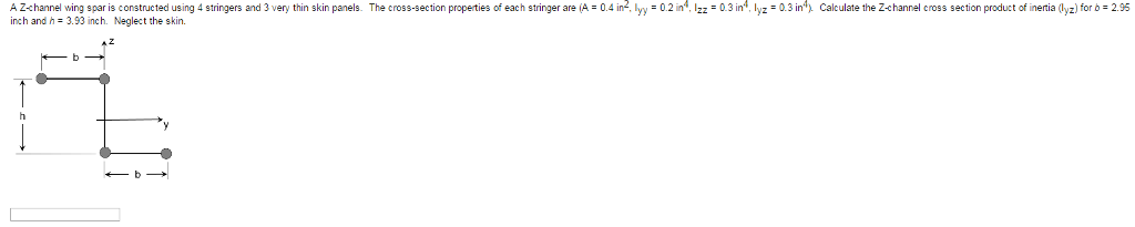 Solved A Z-channel wing spar is constructed using 4 | Chegg.com