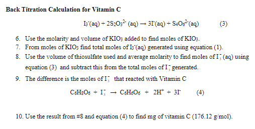 Solved Back Titration Calculation for Vitamin C 6. Use the | Chegg.com