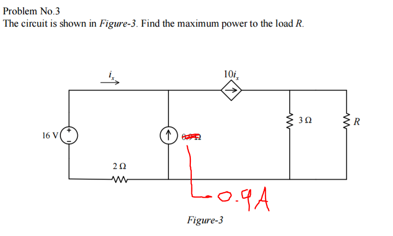 Solved The circuit is shown in Figure-3. Find the maximum | Chegg.com