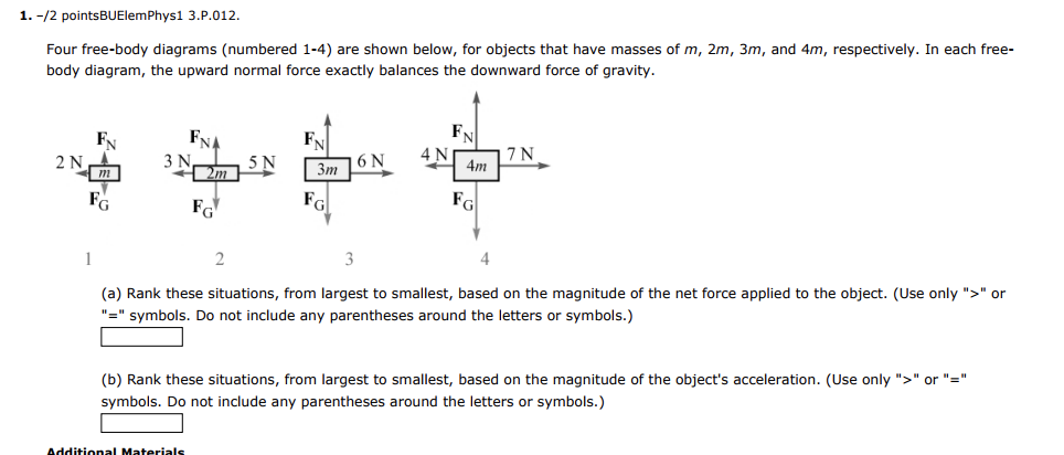 Solved 1.-/2 pointsBUElemPhys1 3.P.012 Four free-body | Chegg.com