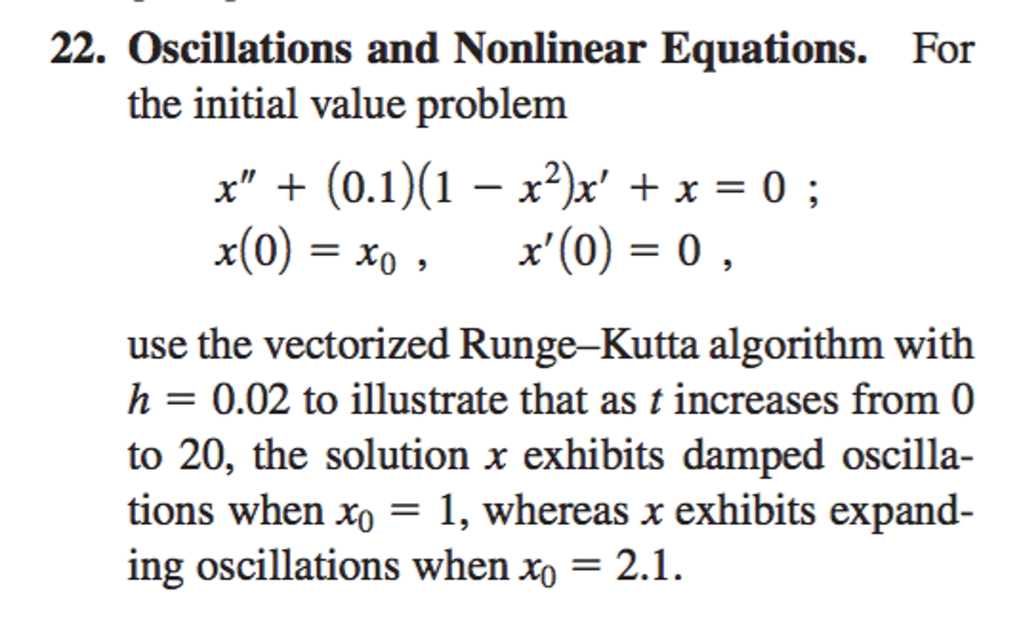 Solved Oscillations and Nonlinear Equations. For the initial | Chegg.com