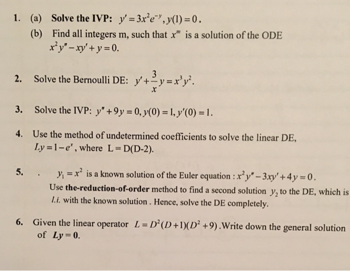 Solved Solve the IVP: y' = 3x^2 e^-y, y(1) = 0. Find all | Chegg.com