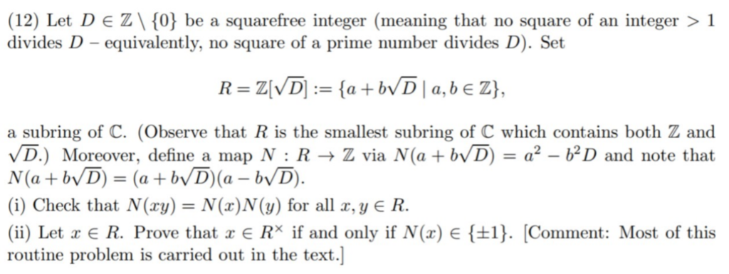 Solved (12) Let DEZ0] be a squarefree integer (meaning that | Chegg.com