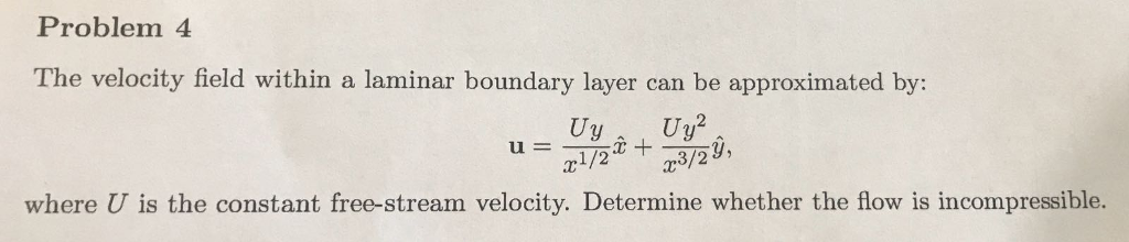 Solved Problem 4 The velocity field within a laminar | Chegg.com