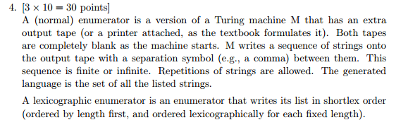 Solved A (normal) enumerator is a version of a Turing | Chegg.com