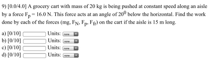 Solved 2 [0 0 4 0] As A 3 Kg Object Moves From 6i 4 M To