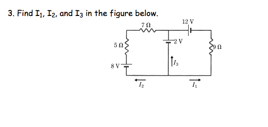 Solved 3. Find I1, I2, and I3 in the figure below. 7 S2 5 n | Chegg.com