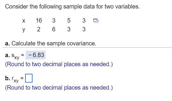 Solved Consider the following sample data for two variables, | Chegg.com