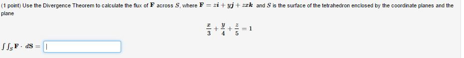 Solved Use The Divergence Theorem To Calculate The Flux Of F