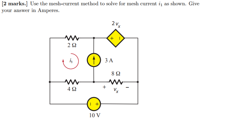 Solved 2 marks.] Use the mesh-current method to solve for | Chegg.com