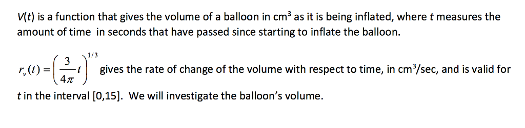 Solved Vit) is a function that gives the volume of a balloon | Chegg.com