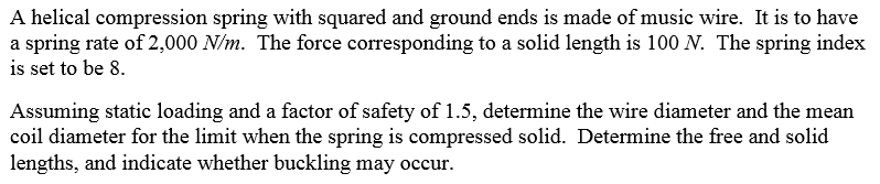 Solved A helical compression spring with squared and ground | Chegg.com