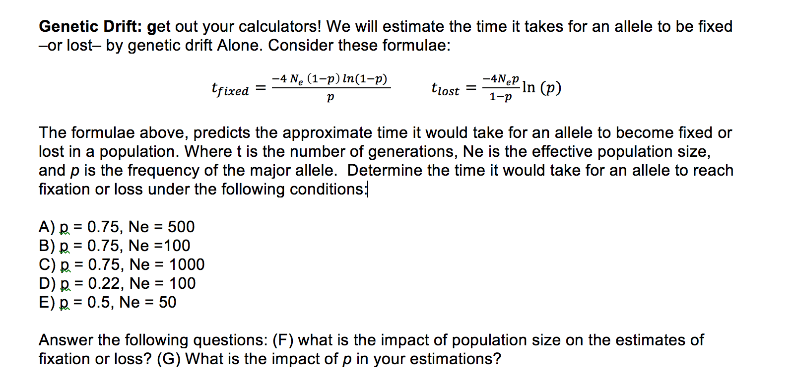 Solved Genetic Drift: get out your calculators! We will | Chegg.com