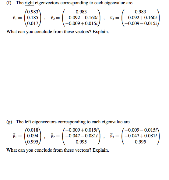 (f) The right eigenvectors corresponding to each | Chegg.com