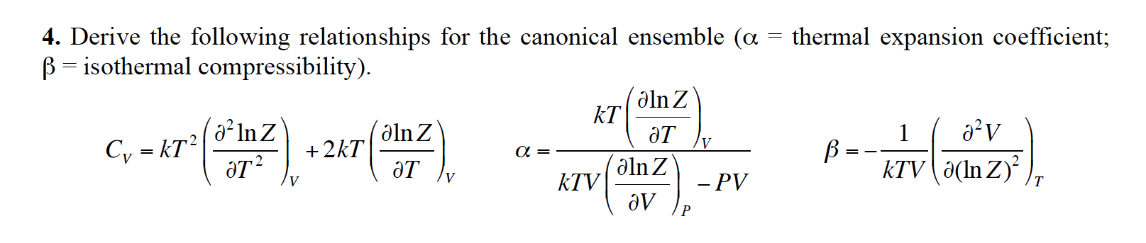Solved Derive the following relationships for the canonical | Chegg.com