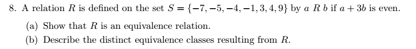 Solved A relation R is defined on the set S = {-7, -5, -4, | Chegg.com