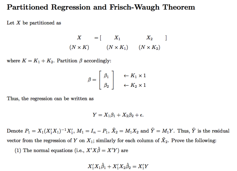 Partitioned Regression and Frisch-Waugh Theorem Let X | Chegg.com