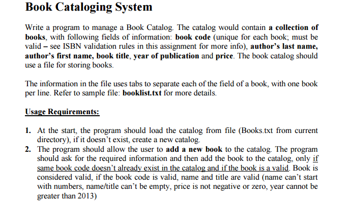 Book Cataloging System Write a program to manage a | Chegg.com