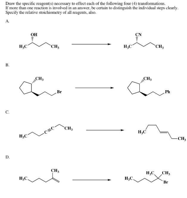 Solved Draw the specific reagent(s) necessary to effect each | Chegg.com