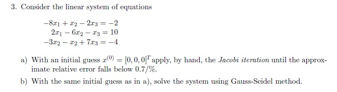 Solved Consider the linear system of equations -8x_1 + x_2 | Chegg.com
