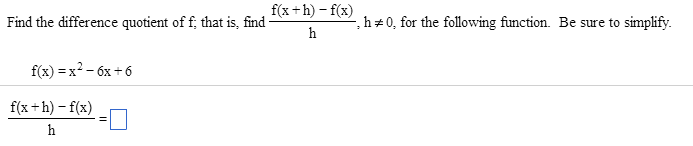 Solved Find The Difference Quotient Of F That Is Find