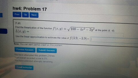 Solved Find the linearization of the function f(x, y) = | Chegg.com