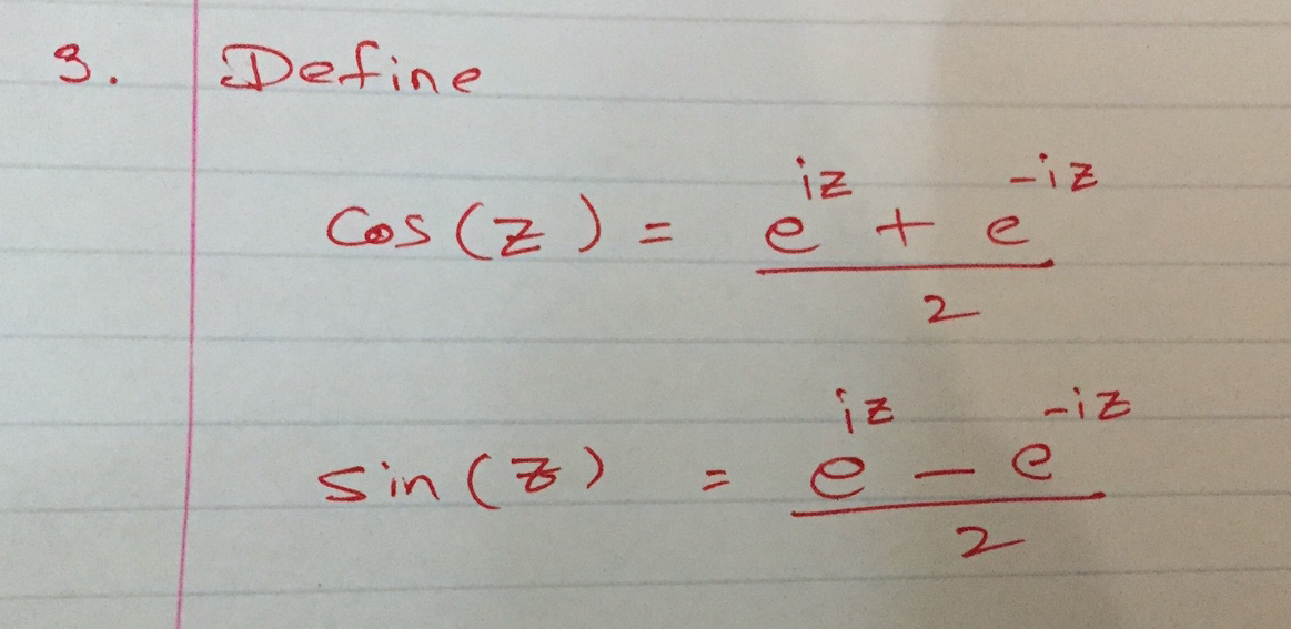 Solved Proves Define cos(z)=e^iz+e^-iz/2 | Chegg.com