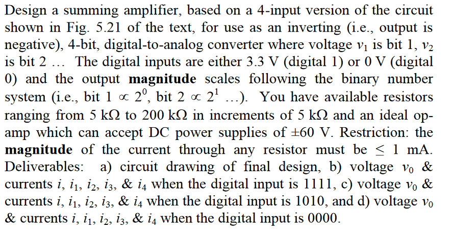 Solved Design a summing amplifier, based on a 4-input | Chegg.com
