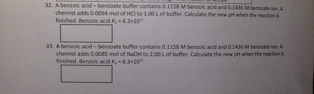 Solved 32. A benzoic acid - benzoate buffer contains 0.1158 | Chegg.com