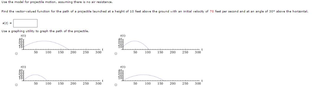 Solved Use the model for projectile motion, assuming there | Chegg.com