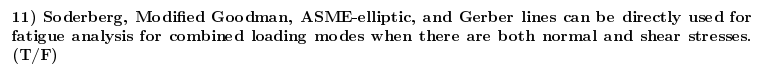 Solved Soderberg, Modified Goodman, ASME-elliptic, and | Chegg.com