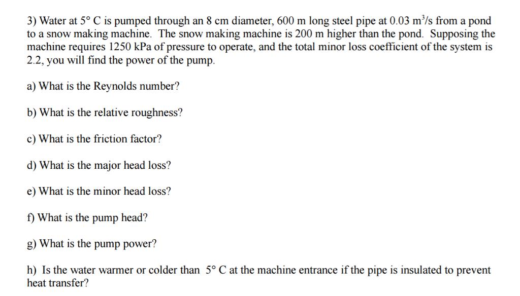 Solved Water at 5 degree C is pumped through an 8 cm | Chegg.com