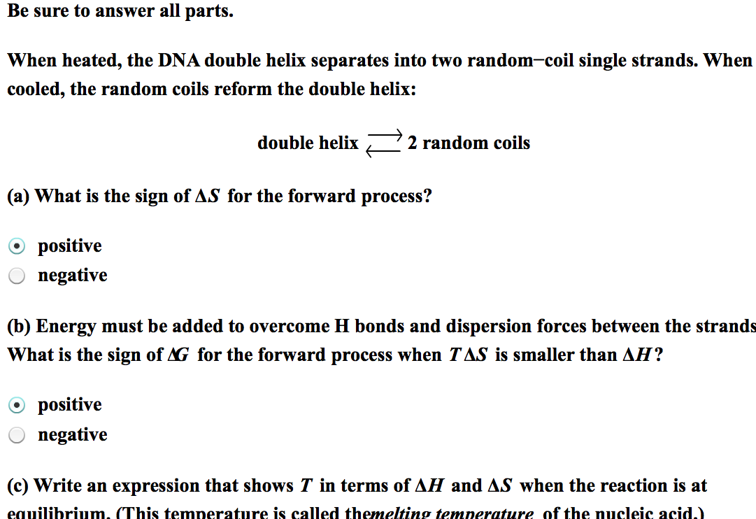 Solved Be sure to answer all parts. When heated, the DNA | Chegg.com