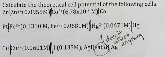 Solved cell. Calculate the theoretical cell potential of the | Chegg.com Solved cell. Calculate the theoretical cell potential of the | Chegg.com