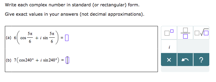Solved Write Each Complex Number In Standard Or