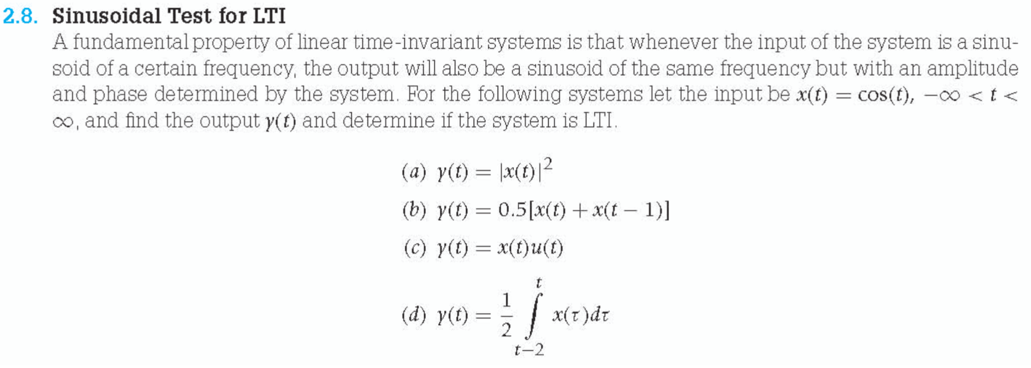 Solved A fundamental property of linear time-invariant | Chegg.com