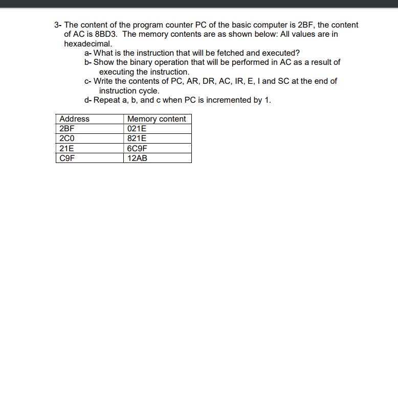 Solved 3- The content of the program counter PC of the basic | Chegg.com