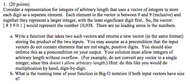 Solved Consider a representation for integers of arbitrary | Chegg.com