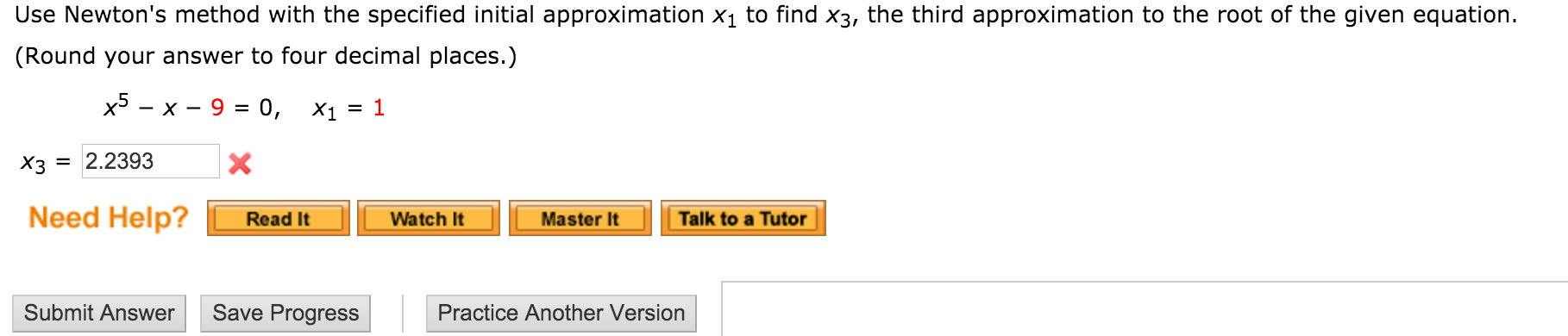 Solved Use Newton's method with the specified initial | Chegg.com Solved Use Newton's method with the specified initial | Chegg.com