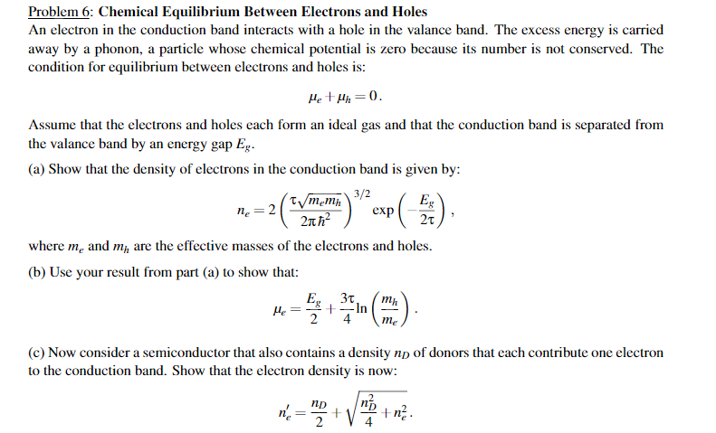 Solved Problem 6: Chemical Equilibrium Between Electrons and | Chegg.com