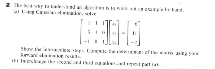 Solved The best way to understand an algorithm is to work | Chegg.com