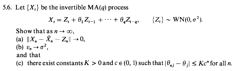 Solved 5.6. Let X,} be the invertible MA(4) process Show | Chegg.com