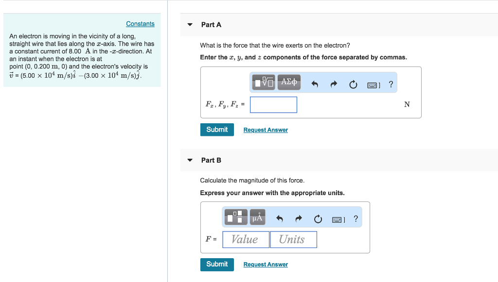 Solved Constants Part A An electron is moving in the | Chegg.com
