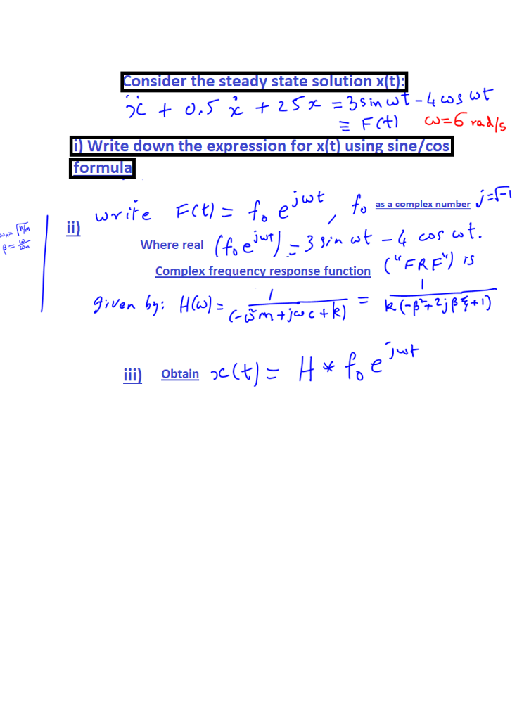 Solved onsider the steady state solution x(t Write down the | Chegg.com