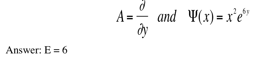 Solved For example: Show that is an eigenfunction of the | Chegg.com
