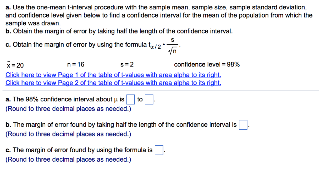 Solved a. Use the one-mean t-interval procedure with the | Chegg.com