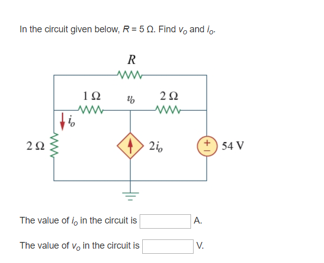 Solved In the circuit given below, R = 5 Ω. Find Vo and io. | Chegg.com