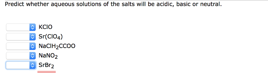 Solved Predict whether aqueous solutions of the salts will | Chegg.com
