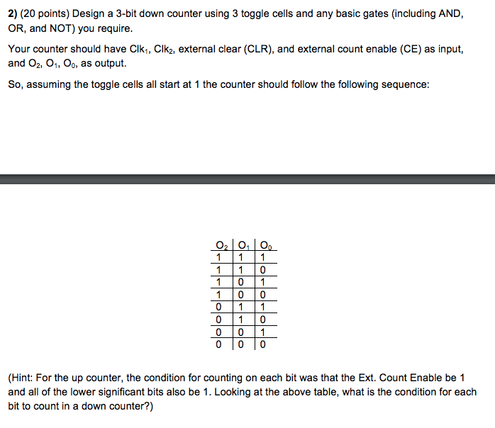 Solved Design a 3-bit down counter using 3 toggle cells and | Chegg.com