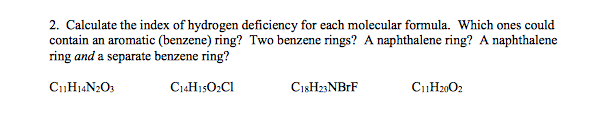 Solved 2 Calculate The Index Of Hydrogen Deficiency For Chegg solved-2-calculate-the-index-of-hydrogen-deficiency-for-chegg